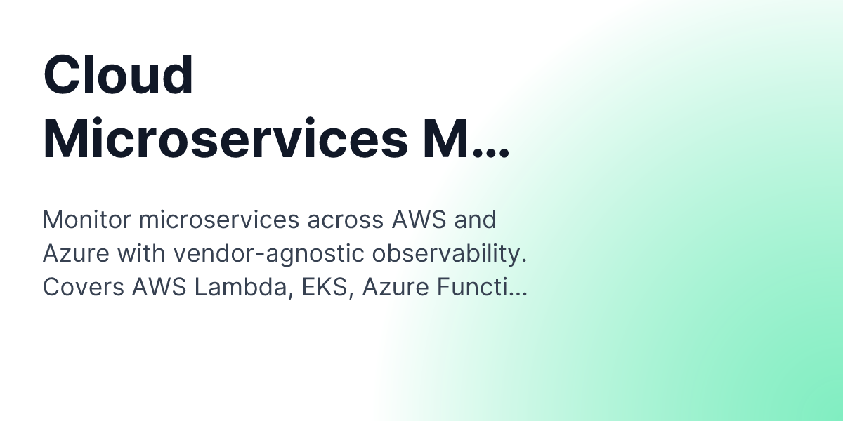 Cloud Microservices Monitoring on AWS and Azure with OpenTelemetry | Uptrace