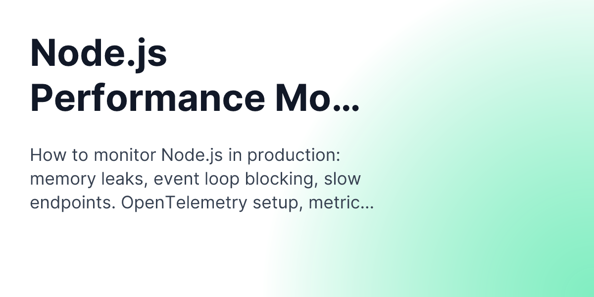 Node.js Performance Monitoring Guide | Uptrace
