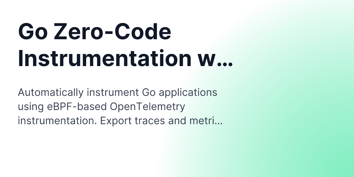 Go Zero-Code Instrumentation with Uptrace (eBPF) | Uptrace